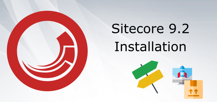 Sitecore 9.2 Installation – straight to the core